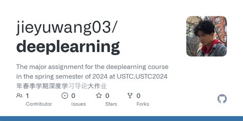 Github Jieyuwang03deeplearning The Major Assignment For The