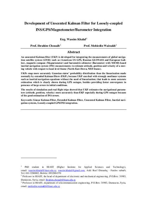 Pdf Development Of Unscented Kalman Filter For Loosely Coupled Insgpsmagnetometerbarometer
