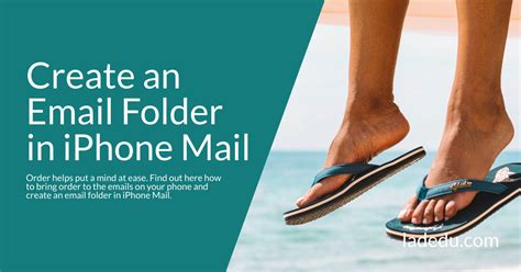 How To Create Email Folders In Mail For IPhone La De Du