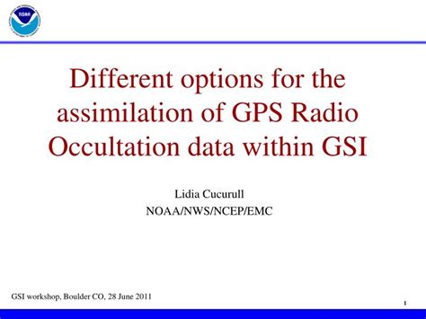 Ppt Different Options For The Assimilation Of Gps Radio Occultation Data Within Gsi Powerpoint