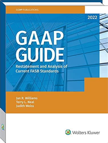 Gaap Guide 2022 Restatement And Analysis Of Current Fasb