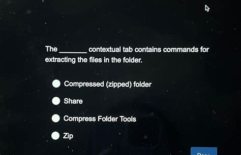 Solved The Contextual Tab Contains Commands For Extracting