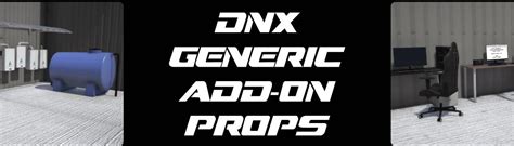 DNX Generic Add On Props New Objects For Your Custom Maps At Grand Theft Auto V Legacy Nexus