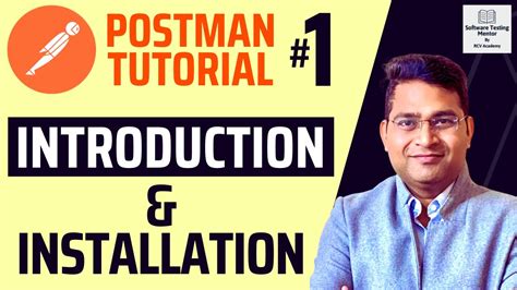 Postman Tutorial 1 Introduction To Postman Installing Postman