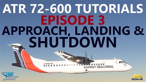MSFS ATR72 600 Tutorial Episode 3 Descent ILS Landing And