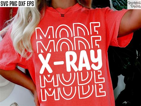 X Ray Mode Svg X Ray Tech Svgs Xray Technologist Pngs Radiology Job Svgs Xray Quotes Matching