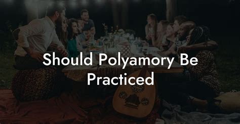 Guide To Polygyny The Monogamy Experiment Ethical Non Monogamy