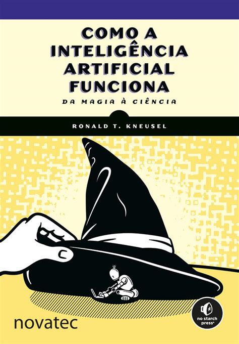 Como A InteligÊncia Artificial Funciona 9788575228845