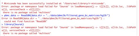 Library Seurat Package Mullttest Fail To Be Installed Can Not Function The Read10x · Issue
