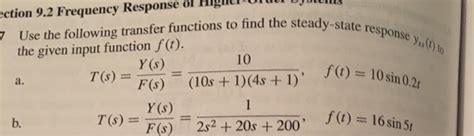 Solved Use The Following Transfer Functions To Find The