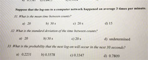Solved Suppose That The Log Ons To A Computer Network
