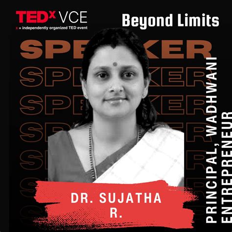 Dr R Sujatha On Linkedin Happy To Join In Tedxvce As A Keynote Speaker