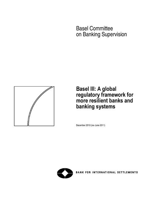 Basel III A Global Regulatory Framework For More Resilient Banks And Banking Systems Basel