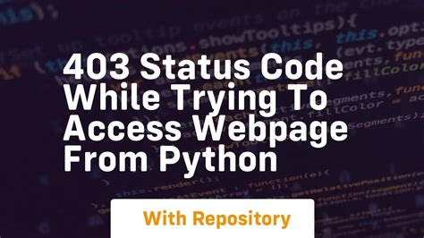 403 Status Code While Trying To Access Webpage From Python Youtube