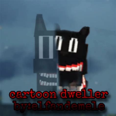 Cartoon Dweller Addon For Minecraft