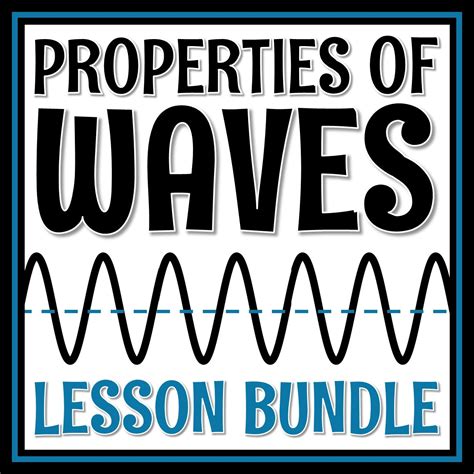 Properties Of Waves Lesson Bundle Flying Colors Science
