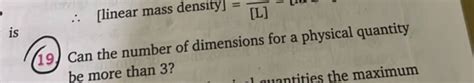 Linear Mass Density L Is Can The Number Of Dimensions For A