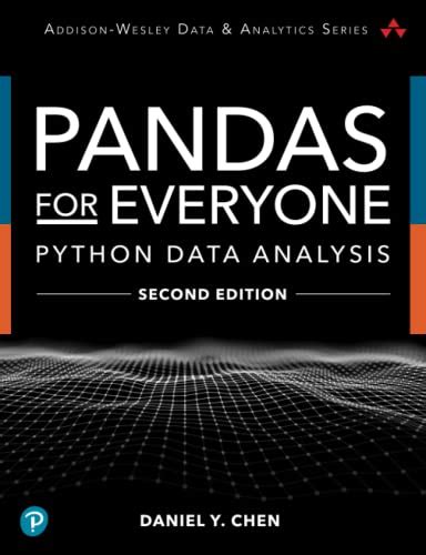 Pandas For Everyone Python Data Analysis 2nd Edition By Daniel Y