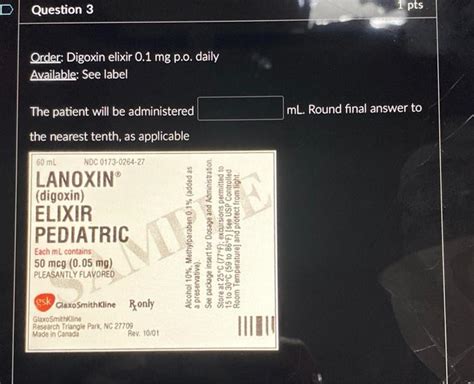 Solved Order Digoxin Elixir 0 1mg P O Daily Available See Chegg