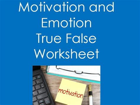 Psychology Motivation And Emotion True False Worksheet Teaching