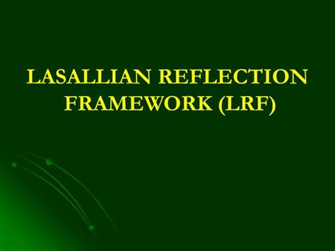 The Lasallian Reflection Framework Ab Galgo2012 Pdf