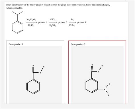 Solved Draw The Structure Of The Major Product Of Each Step