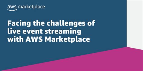 Live Event Streaming Aws Marketplace