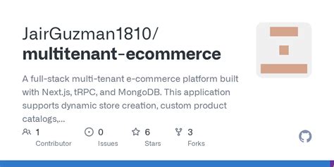 Github Jairguzman1810multitenant Ecommerce A Full Stack Multi Tenant E Commerce Platform