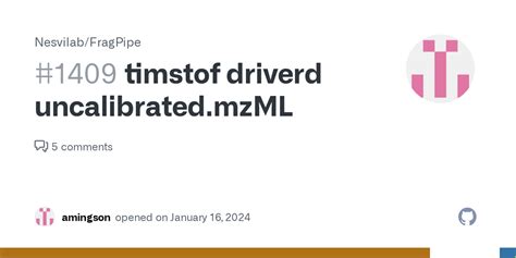 Timstof Driverd Uncalibrated MzML Issue 1409 Nesvilab FragPipe