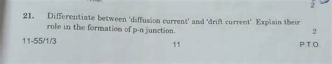 Differentiate Between Diffusion Current And Drift Current Explain Th