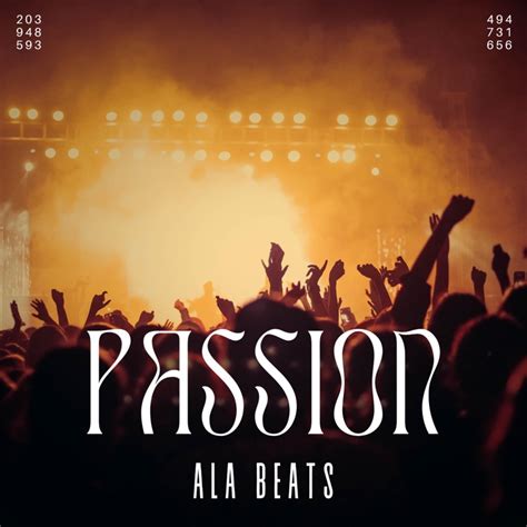 Passion Ala Beats Song Lyrics Music Videos And Concerts