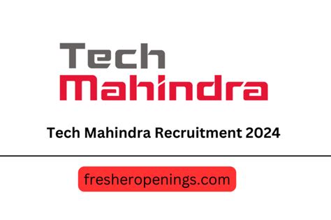 Tech Mahindra Walk In Drive 2024 Hiring For Freshers Salary Inr 2