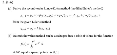 Solved 2ptsa ﻿derive The Second Order Runge Kutta Method