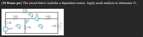 Solved Bonus Pts The Circuit Below Includes A Dependent Chegg