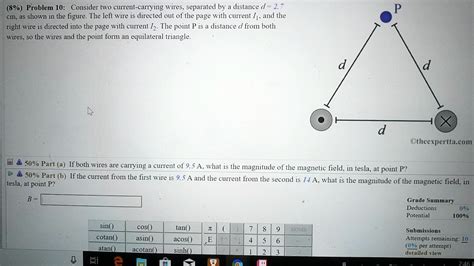 Solved Problem 10 Consider Two Current Carrying Wires Separated By Distance D 2 7 Cm As