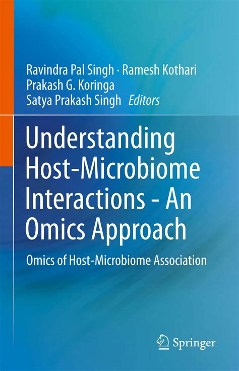 Solution Understanding Host Microbiome Interactions An Omics Approach Omics Of Host Microbiome