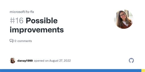 Possible Improvements · Issue 16 · Microsoftts Fix · Github