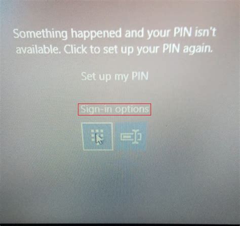 Something Happened And Your Pin Isn T Available FIXES