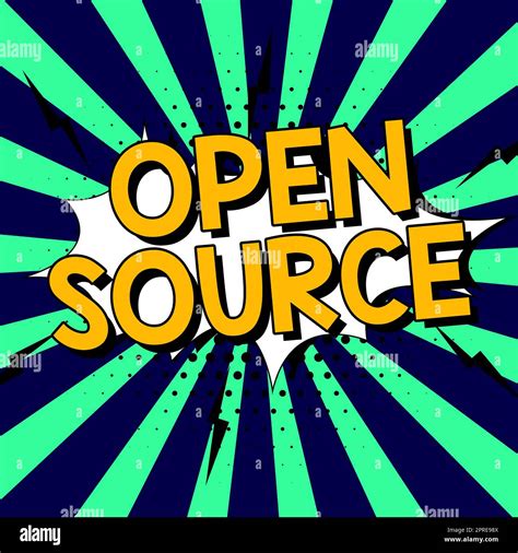Sign Displaying Open Source Concept Meaning Contains The Source Code That Can Be Modified And
