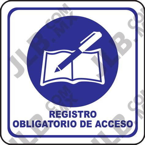Señalamiento Registro Obligatorio De Acceso Equipos Contra Incendio Jlb