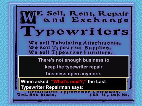 The Last Typewriter Repairman Ppt