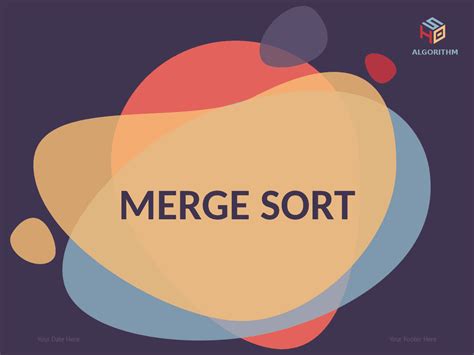 Merge Sort Algorithm Divide And Conquer Approach Study Guides