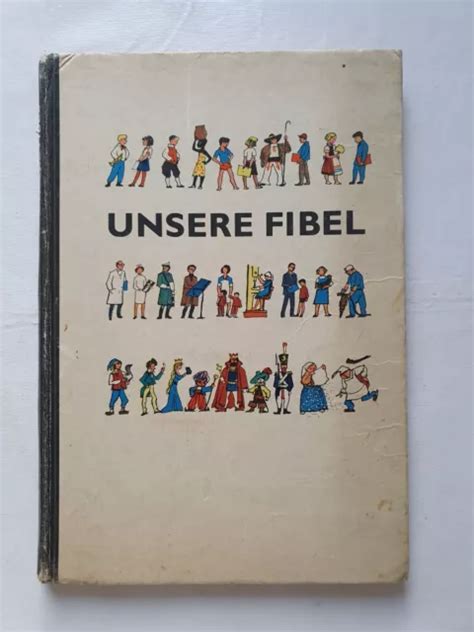 Unsere Fibel Lehrbuch Klasse 1 Lesen Lernen Deutsch Ddr Ausgabe 1970 Eur 69 95 Picclick De