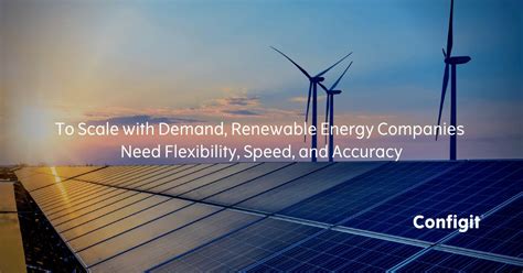 Clm For Renewable Energy Companies Configuration Lifecycle Management