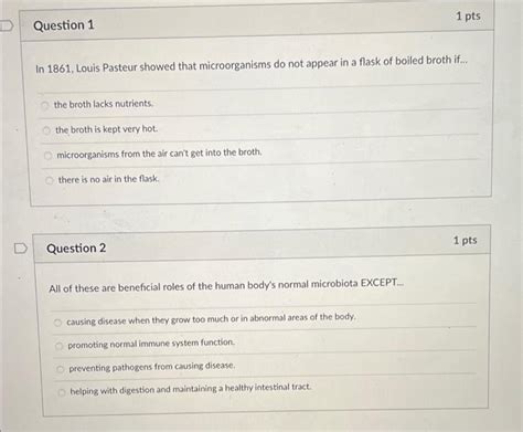 Solved 1 Pts Question 1 In 1861 Louis Pasteur Showed That