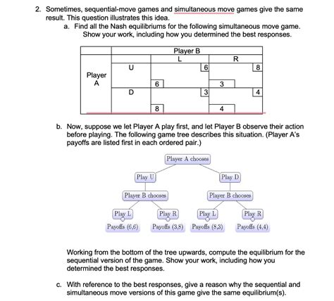 Solved Sometimes Sequential Move Games And Simultaneous Chegg