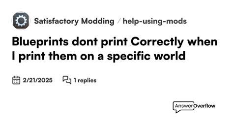 Blueprints Dont Print Correctly When I Print Them On A Specific World