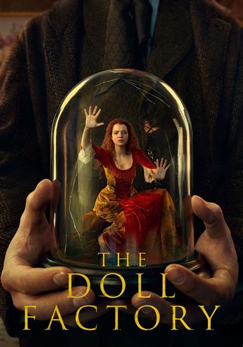 The Doll Factory Streaming Tv Series Online