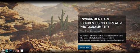 the gnomon workshop environment art lookdev using unreal and photogrammetry video сourse