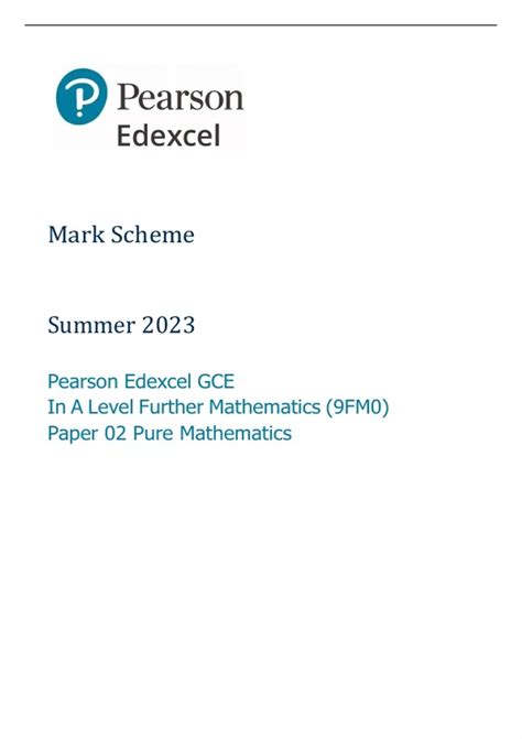 A Level Edexcel Further Maths Core Pure Maths Paper 2 2023 Mark Scheme Unit Fp2 Further Pure